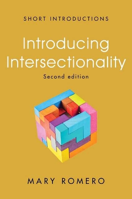 Introducing Intersectionality By Mary Romero Hardcover Book £9195