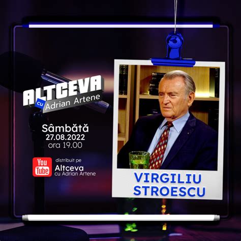 Virgiliu Stroescu Este Invitat La Podcastul Altceva Cu Adrian Artene
