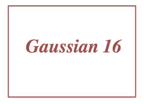 Gaussian16 計算化学ポータルサイト 計算化学com