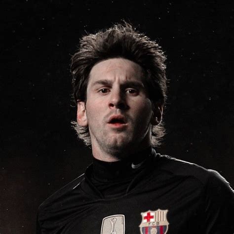 Messi Edit Lionel Messi Messi Leo Messi