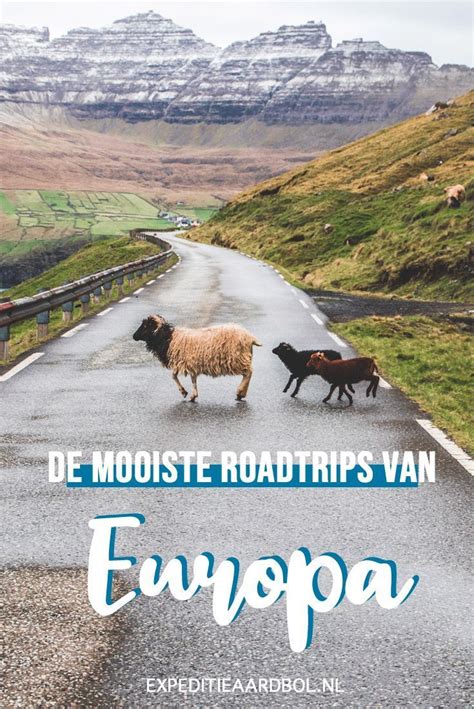 15 Ideeën Over Roadtrips Europa Reizen Door Europa Vakantie Reizen Vakantie