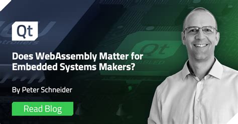 Does Webassembly Matter For Embedded System Makers
