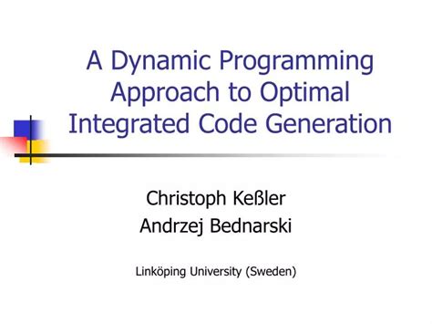 Ppt A Dynamic Programming Approach To Optimal Integrated Code