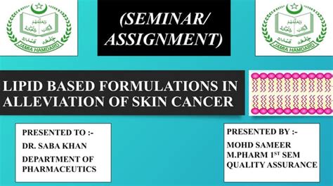 Lipid Based Formulations In Treatment Of Skin Cancer Pptx