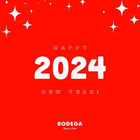 Bodega Taqueria Y Tequila On Linkedin Happy New Year From Bodega This