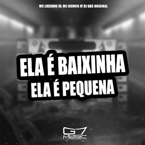 Ela É Baixinha Ela É Pequena Youtube Music Ela É Baixinha Ela É Pequena Youtube Music