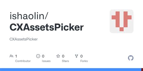 Github Ishaolincxassetspicker Cxassetspicker