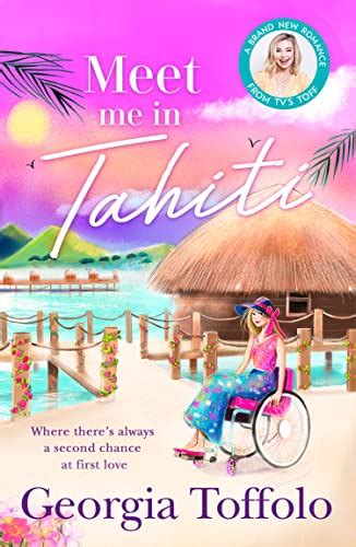Meet Me In Tahiti Georgia Toffolo 9780008375911 Abebooks
