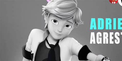 Miraculous Ladybug 10 Perks Of Being Adrien
