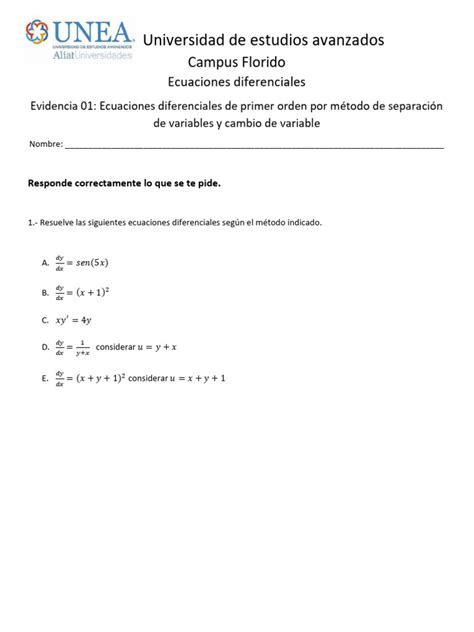 Evidencia 01 Ecuaciones Diferenciales De Primer Orden Por Método De Separación De Variables Y