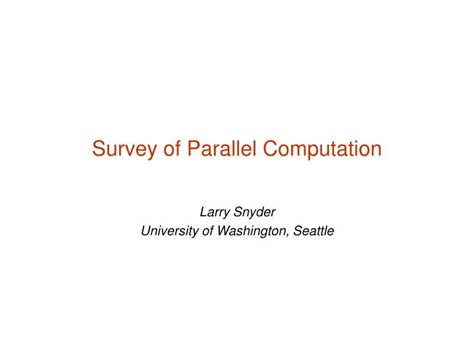 Ppt Survey Of Parallel Computation Powerpoint Presentation Free Download Id6212646