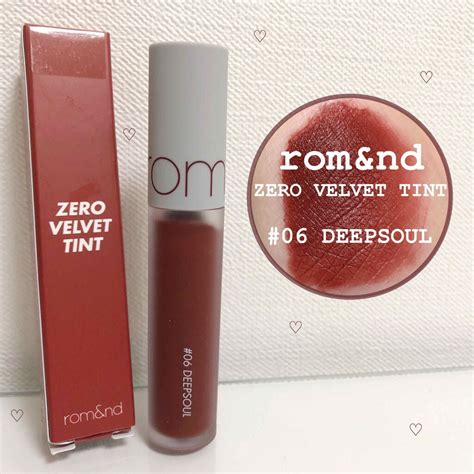 ゼロベルベットティント 06 Deep Soul｜romandndの口コミ「大人気のゼロベルベットティントレビュー！💖 」 By Mm20