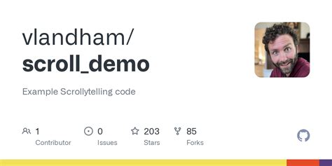 GitHub Vlandham Scroll Demo Example Scrollytelling Code