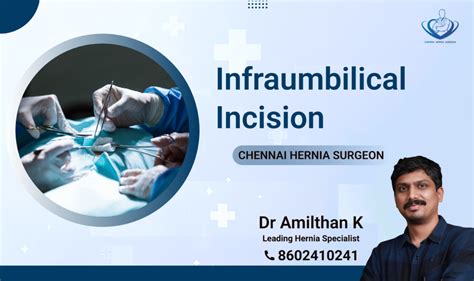 Infraumbilical Incision Chennaiherniasurgeon