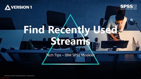 Find Recently Used Streams In Ibm Spss Modelerpptx