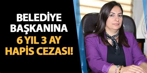 Siirt Belediye Başkanı Sofya Alağaşa 6 Yıl 3 Ay Hapis Cezası Haber61 Trabzon Haber