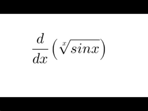 Derivative Practice #76: derivative of x the root of sinx - YouTube