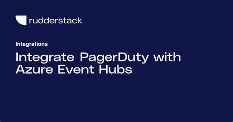 integrate pagerduty with azure event hubs