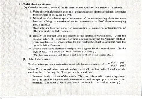 1 Multi Electron Atoms A Consider An Excited State