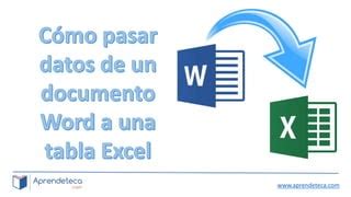 Cómo Pasar Datos De Un Documento Word A Una Tabla Excel Pptx