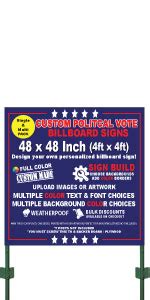 Custom Political Billboard Sign Extra Large Yard Sign 48