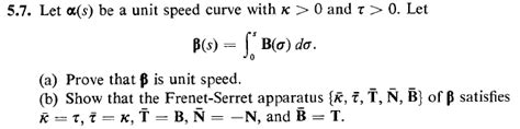 solved 5 7 let a s be a unit speed curve with a 0 and 1