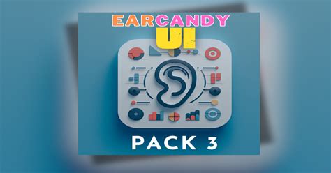 Earcandy Ui Sfx Pack 3 Audio Sound Fx Unity Asset Store