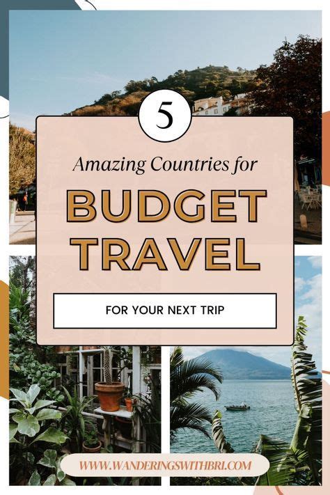 Travel Destinations That Are Budget Friendly Budget Travel Tips