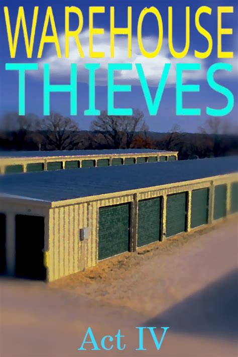 Act Iv Cover Art Warehouse Thieves