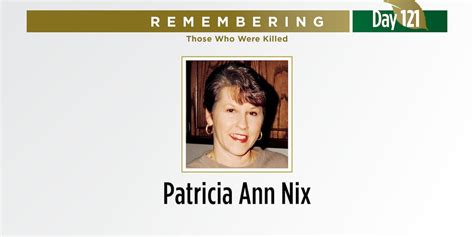 168 Days Of Remembrance Patricia “trish” Ann Nix