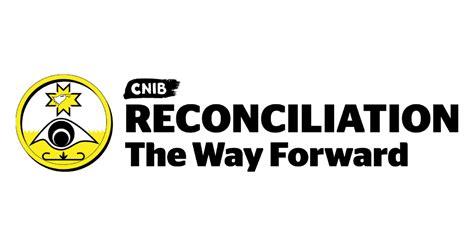 Reconciliation The Way Forward Cnib