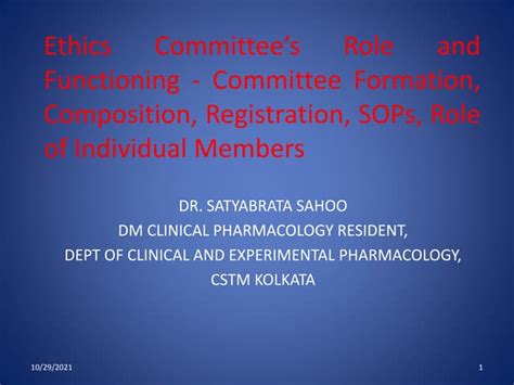 Ethics Committees Role And Functioning Committee Formation Pptx