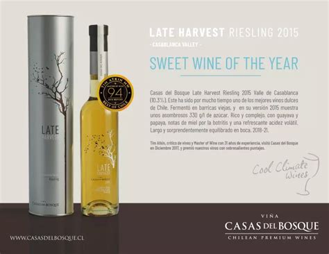 Late Harvest 2015 Vino Dulce Del Año Por Tim Atkin Casasdelbosque