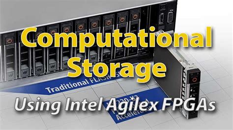 Webinar Registration Computational Storage Using Intel Agilex Fpgas Webinar Bittware