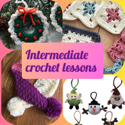 Intermediate Crochet Lessons Craftsy Chick
