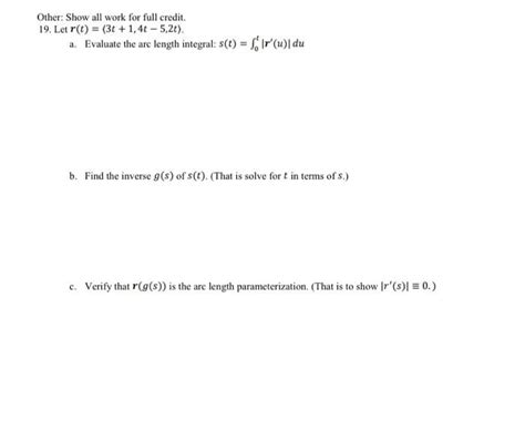 Solved Rt 3t14t−52t A Evaluate The Arc Length