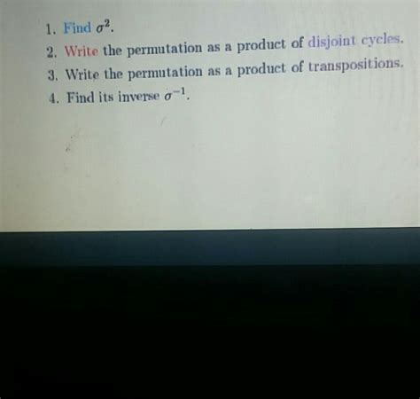 Solved We Consider The Following Permutations σ7