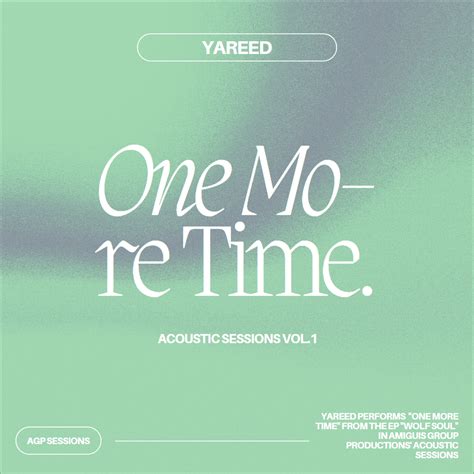 YAREED One More Time Acoustic Version From Amiguis Group Productions Acoustic Sessions