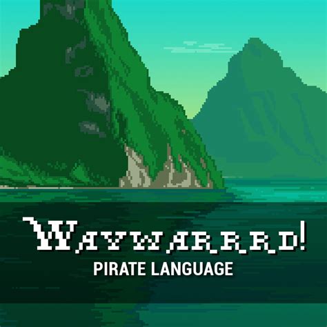 GitHub WaywardGame Piratelanguage A Piratey Language Translation Yaarrrgh