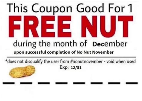 Valid Free Nut Coupon Read The Terms Carefully Oc Reposted From Last