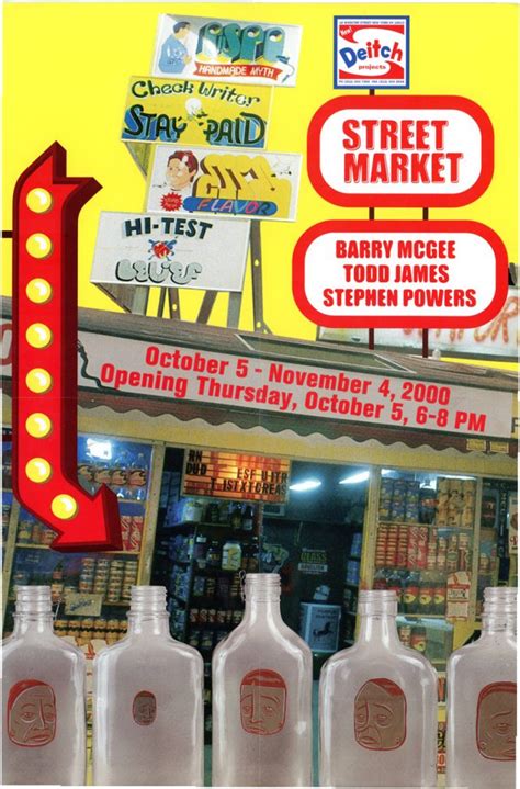 Barry Mcgee Todd James Stephen Powers Street Market Deitch Projects Flyerposter 2000