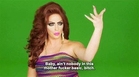 40 Rupauls Drag Race Quotes You Must Start Using Immediately Alyssa
