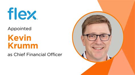 Flex Names Kevin S Krumm As Cfo Effective January 2025 Martech Edge