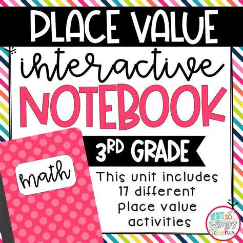 Place Value Interactive Notebook For 3rd Grade Not So Wimpy Teacher