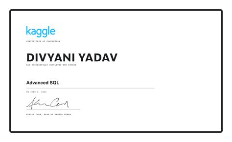Divyani Yadav Completed The Advanced Sql Course On Kaggle