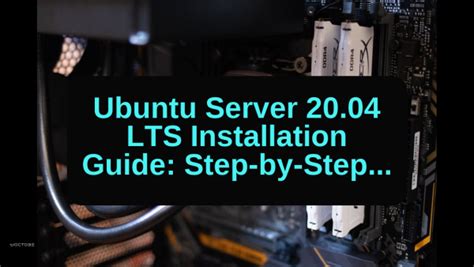 Ubuntu Server LTS Installation Guide Step By Step Tutorial For Beginners And Pros Ayoubb