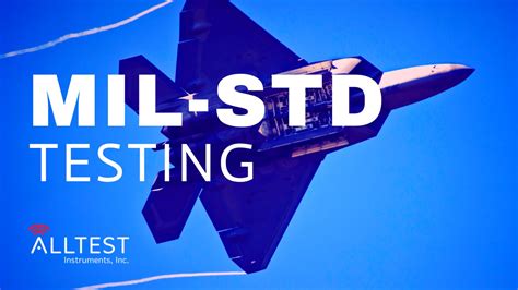 Alltest Instruments On Linkedin What Is Mil Std Testing And Why Is It