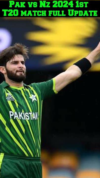 Pak Vs Nz Live Match Nz Vs Pak Match Full Update 1st T20 Match