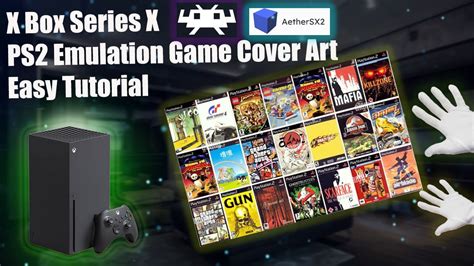 Ps2 Emulation Game Cover Art X Box Series X Aethersx2 Retroarch