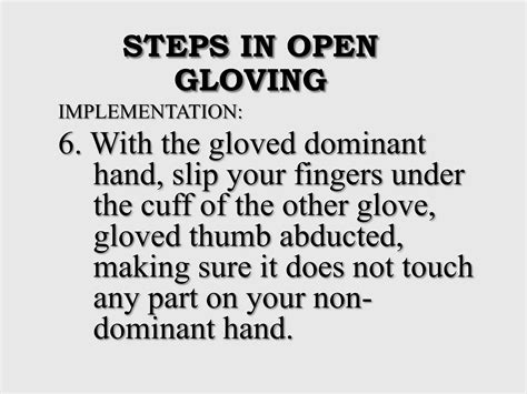 Open Gloving Ppt